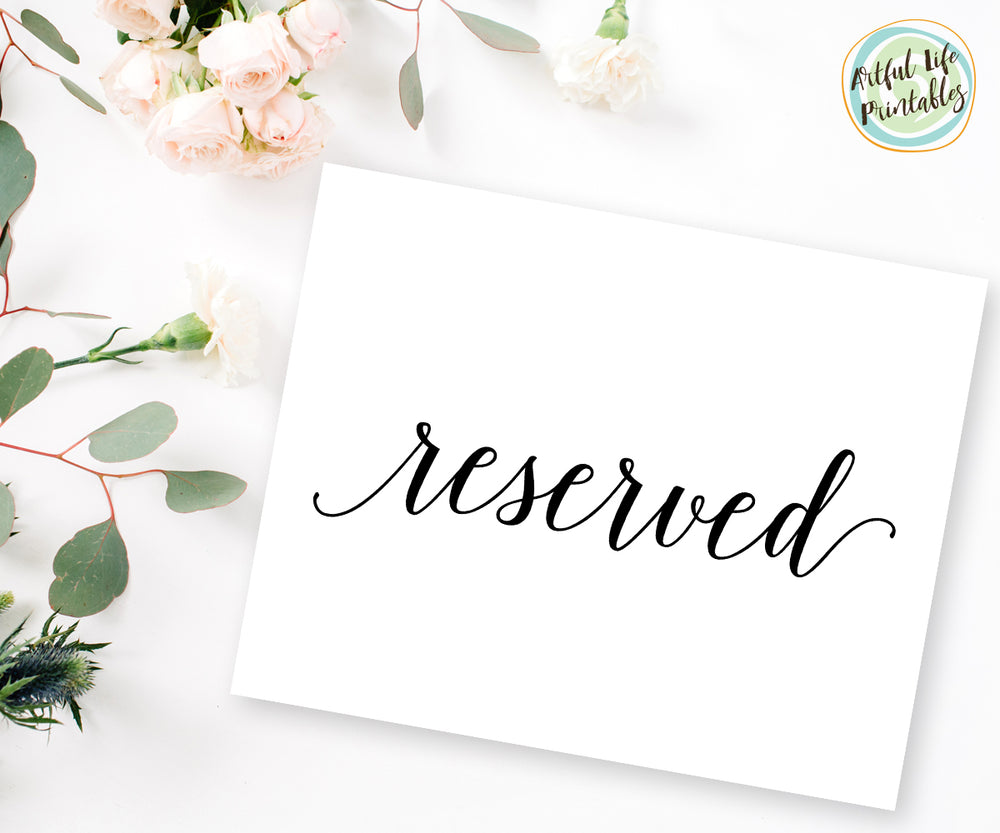 Reserved Sign, Reserved Sign Printable, Wedding Printable - Artful Life ...