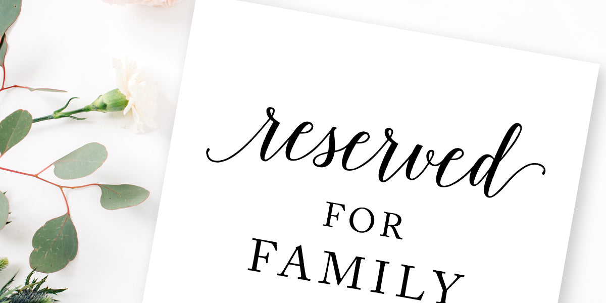 Reserved For Family Sign, Reserved Table Sign, Wedding Reception Print ...