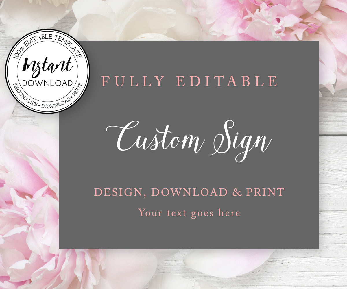 Editable Custom Sign Template, Wedding, Bridal Shower or Party Sign Te ...