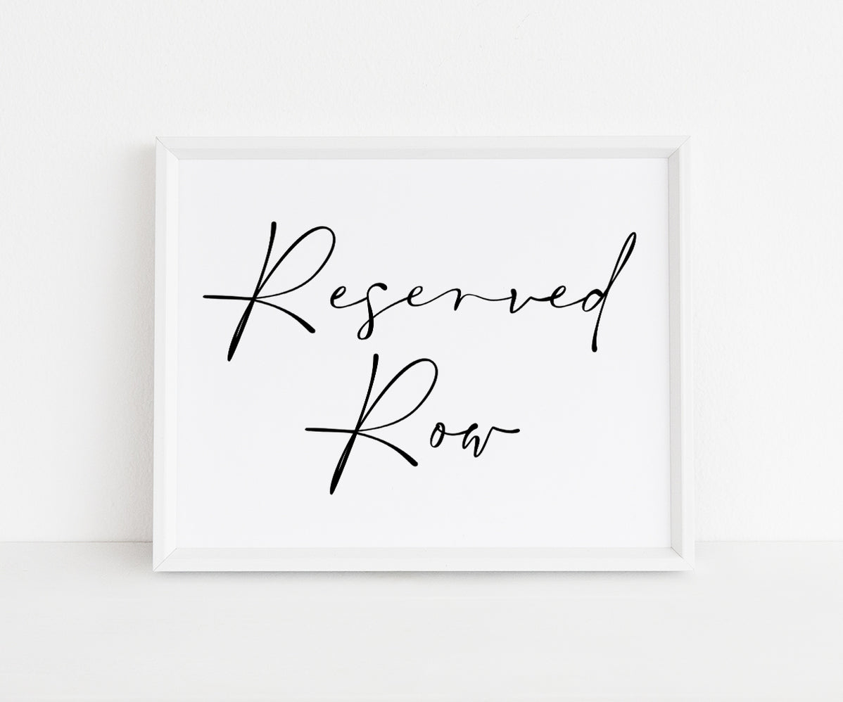 Reserved Row Sign for Wedding, Ready to Print, Reserved Seating Sign ...